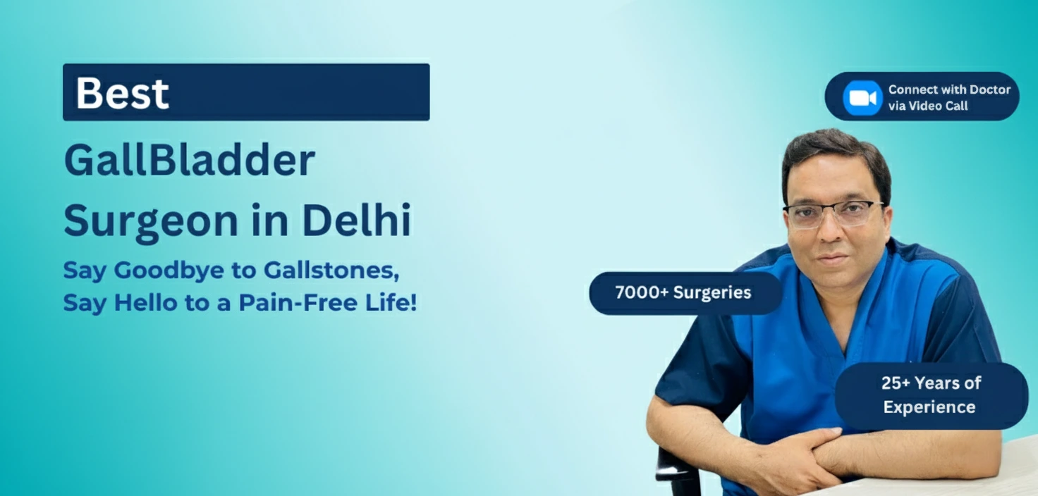 Best Gallbladder Surgeon in Delhi | Habilite Clinics
